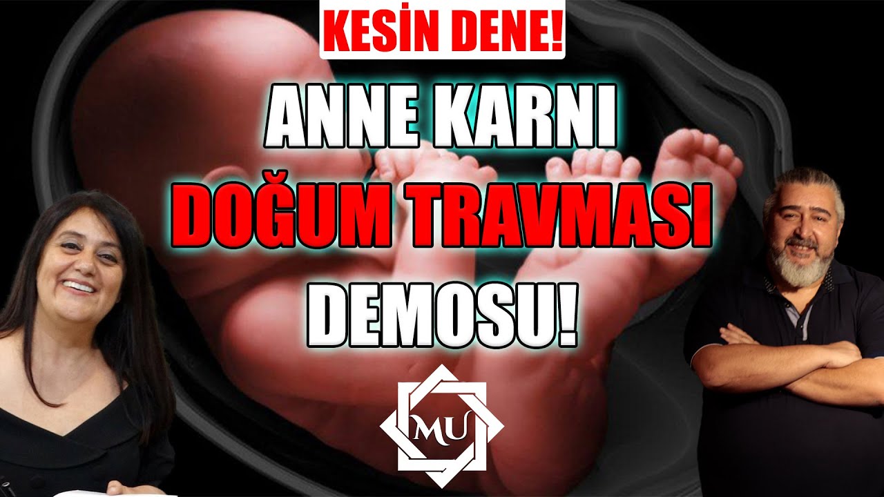 İNANILMAZ! ANNE KARNI VE DOĞUM TRAVMASI DEMOSU! | Mukaddes Pekin Başdil ...