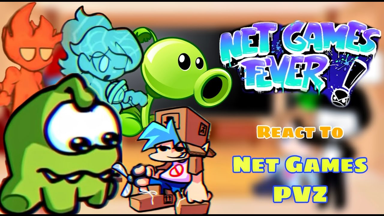 My Singing Monsters, Cut the Rope, PVZ, & Fireboy || Fnf React To Net ...