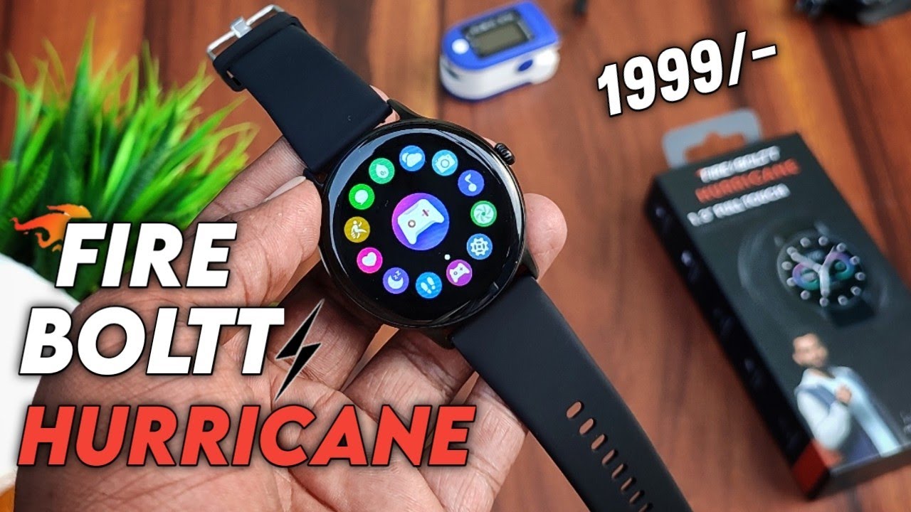 Fire Boltt Hurricane Smartwatch Unboxing And Detailed Review||Best ...