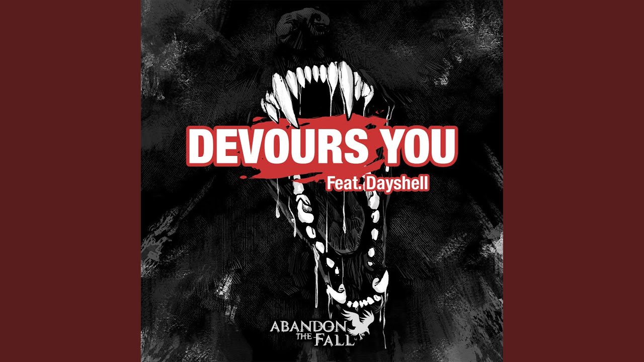 Devours You (feat. Dayshell) - YouTube