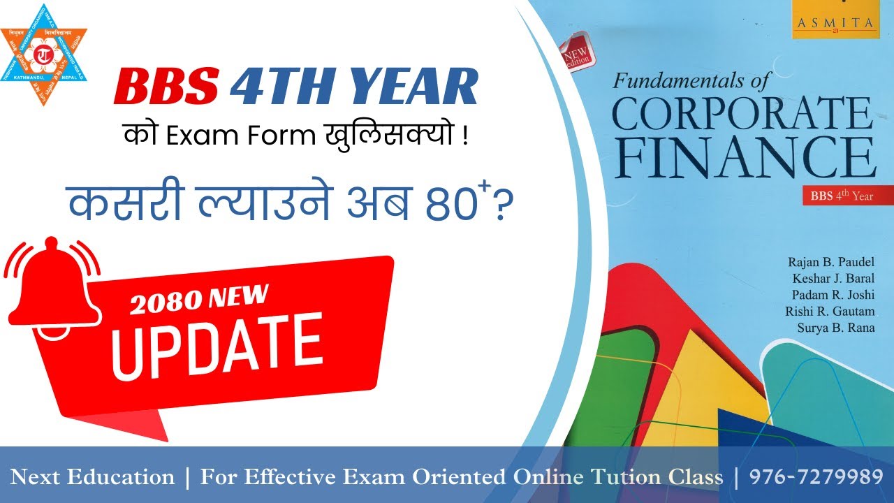 BBS 4TH YEAR को Exam Form खुलिसक्यो! Corporate Finance मा कसरी ल्याउने ...