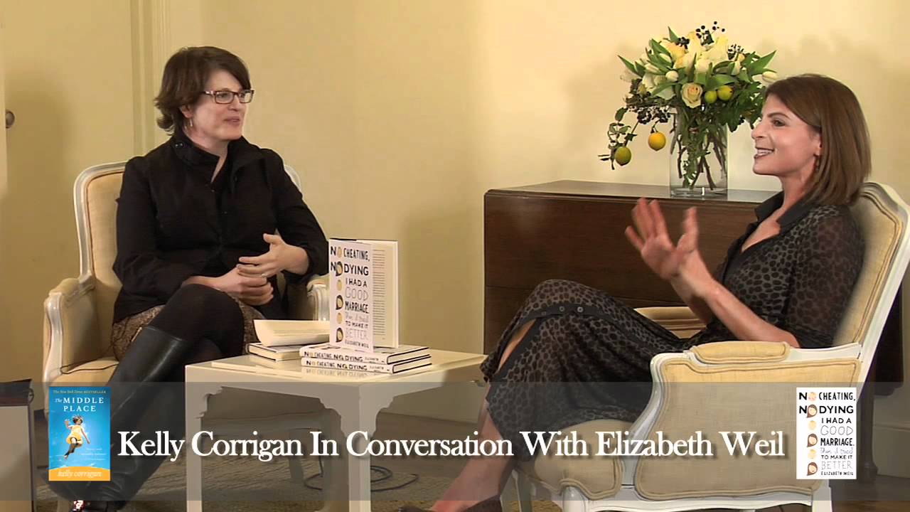 Kelly Corrigan talks with Liz Weil about Marriage.mov - YouTube