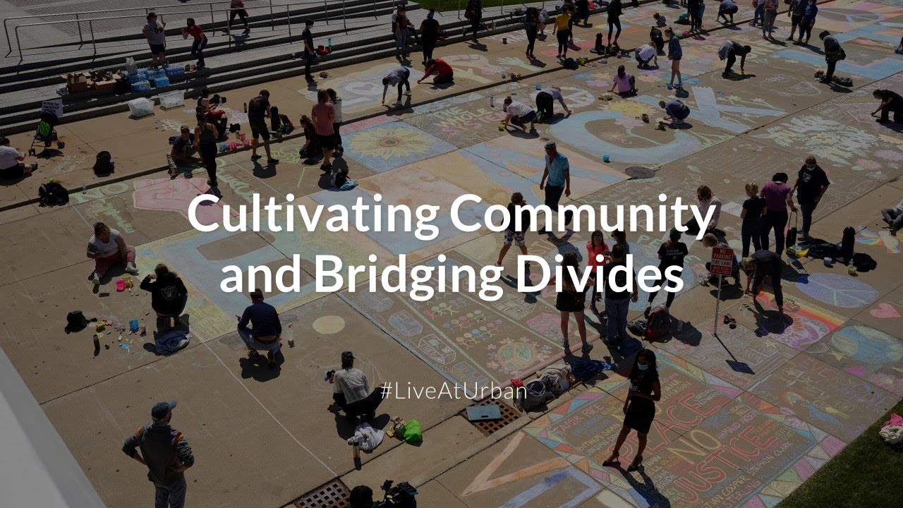 Cultivating Community and Bridging Divides - YouTube