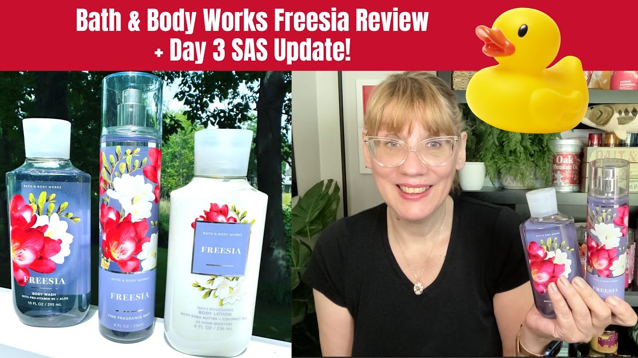 Bath & Body Works Freesia Review + Day 3 SAS Update! - YouTube