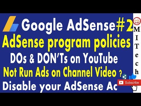 AdSense program policies 😡🤬📵 for Ads Comes on YouTube | YouTubers Must ...