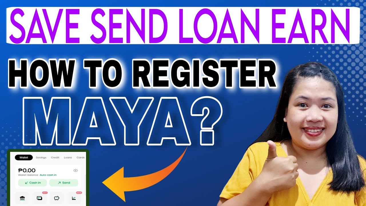 HOW TO REGISTER MAYA 2024 || PAANO MAGREGISTER NG MAYA APP? - YouTube