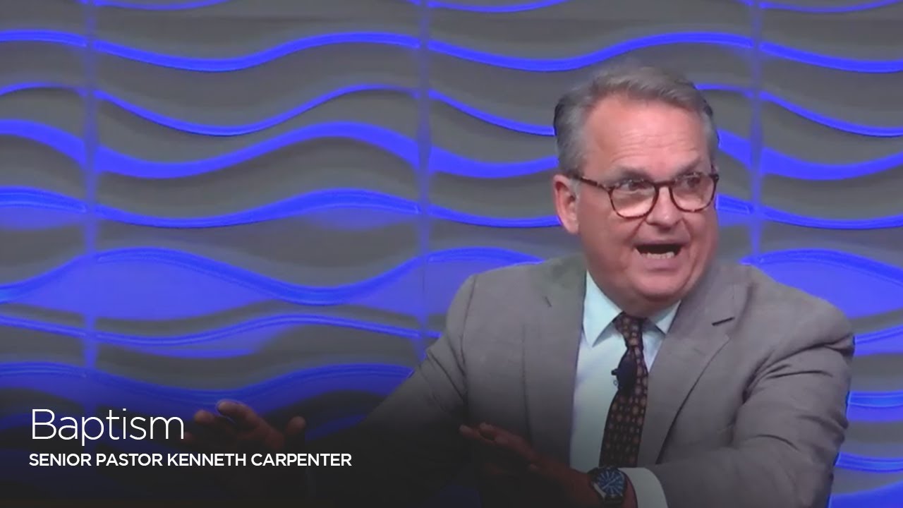 Baptism | Senior Pastor Kenneth Carpenter - YouTube