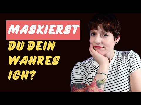 11 Anzeichen für Masking - ADHS & Autismus