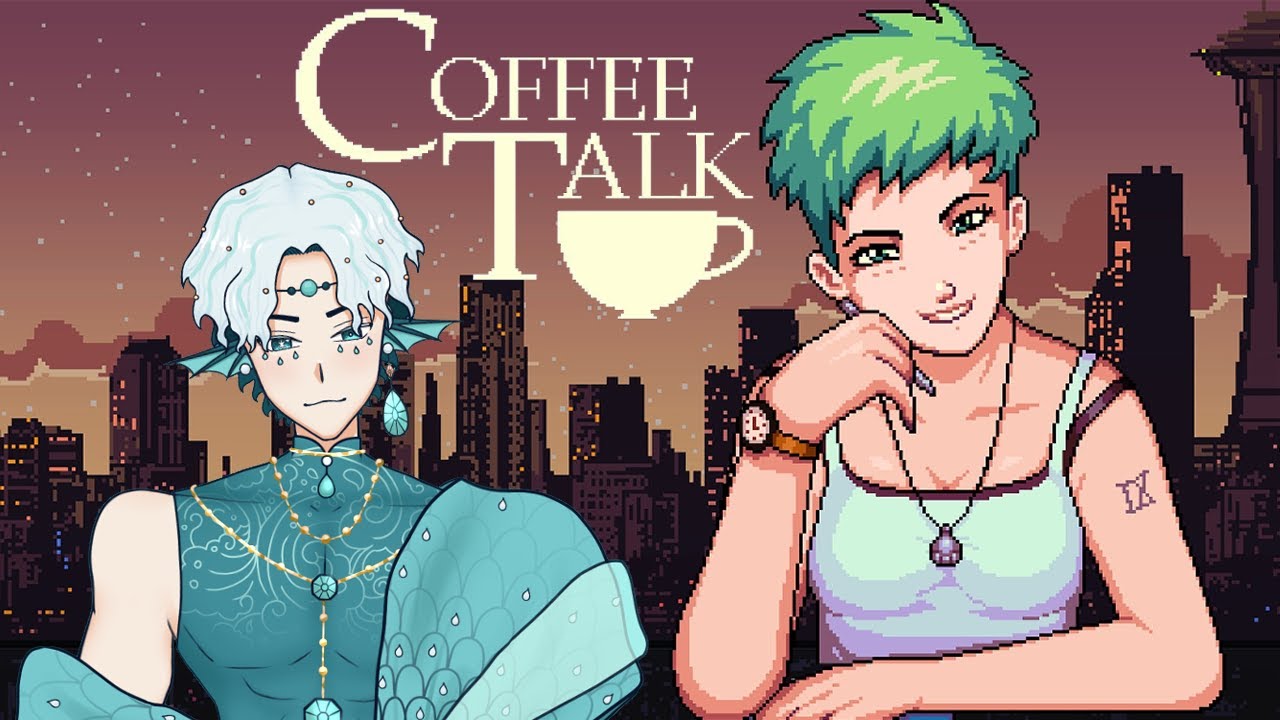 Coffee Talk 】 Let's Chat in This Fantasy World's Coffee Shop - YouTube