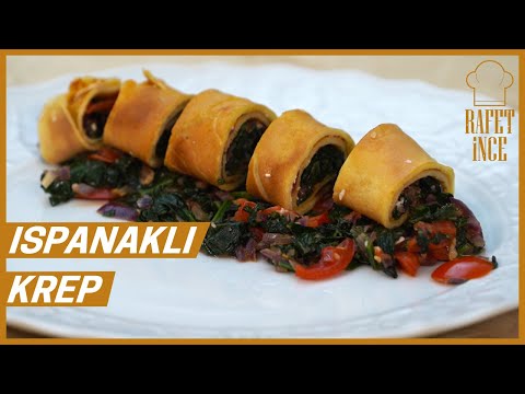 ISPANAKLI KREP TARİFİ | RAFET İNCE