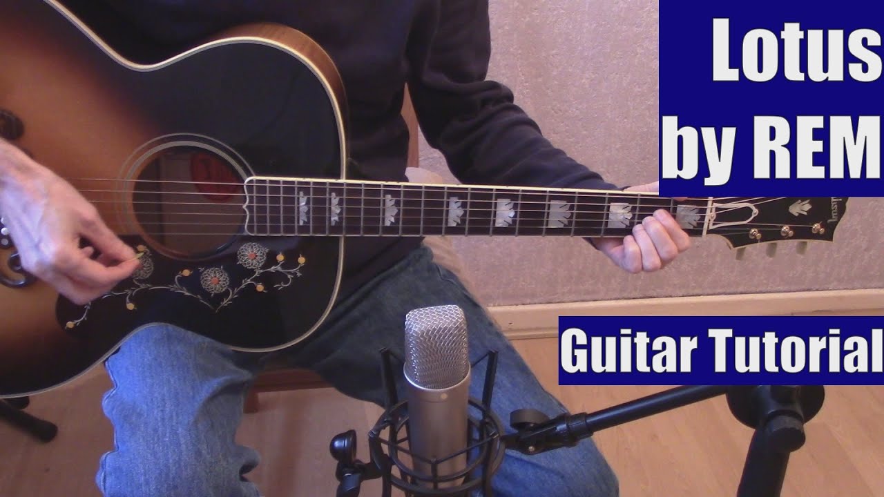Lotus by REM (Guitar Tutorial with the Isolated Vocal Track by REM ...