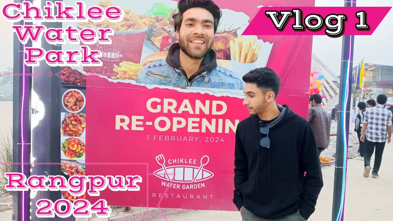 Rangpur Best Vlog || Chiklee Water Park 2024 || চিকলি ওয়াটার পার্ক রংপুর || Tasin TheNewTrend ...