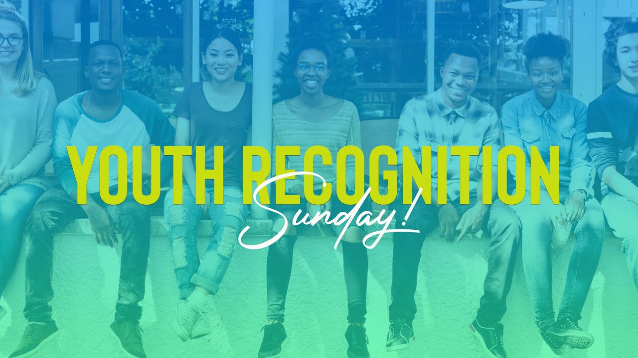 Youth Recognition Sunday | 06.30.24 - YouTube
