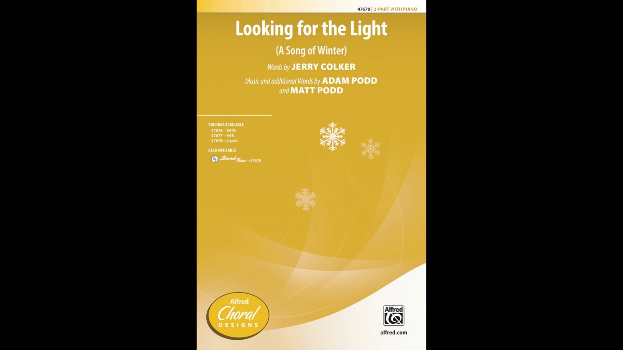 Looking for the Light, by Adam Podd and Matt Podd (2-Part) – Score ...