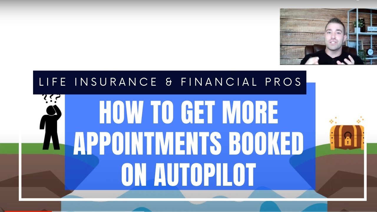 How to Get More Life Insurance and Financial Appointments Booked on ...