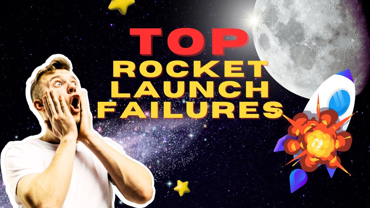 6 Top Rocket Launch Failures - YouTube