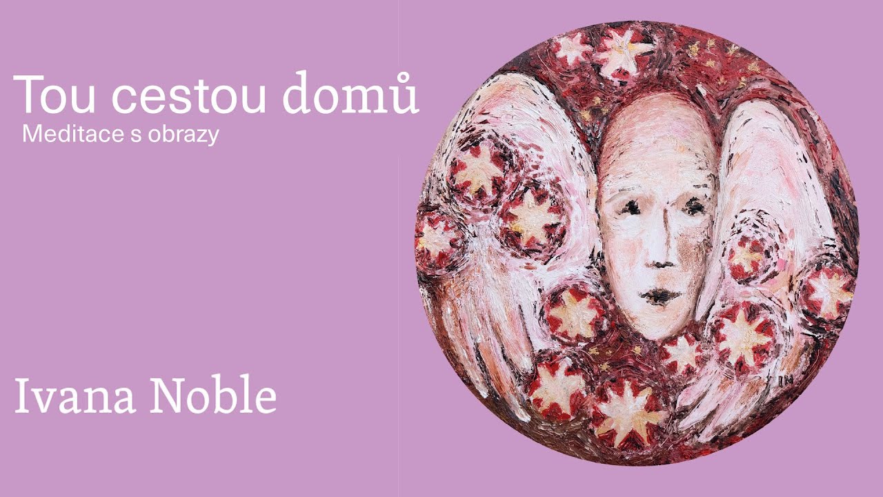 Autoři představují (ep. 29): Ivana Noble, Tou cestou domů - YouTube