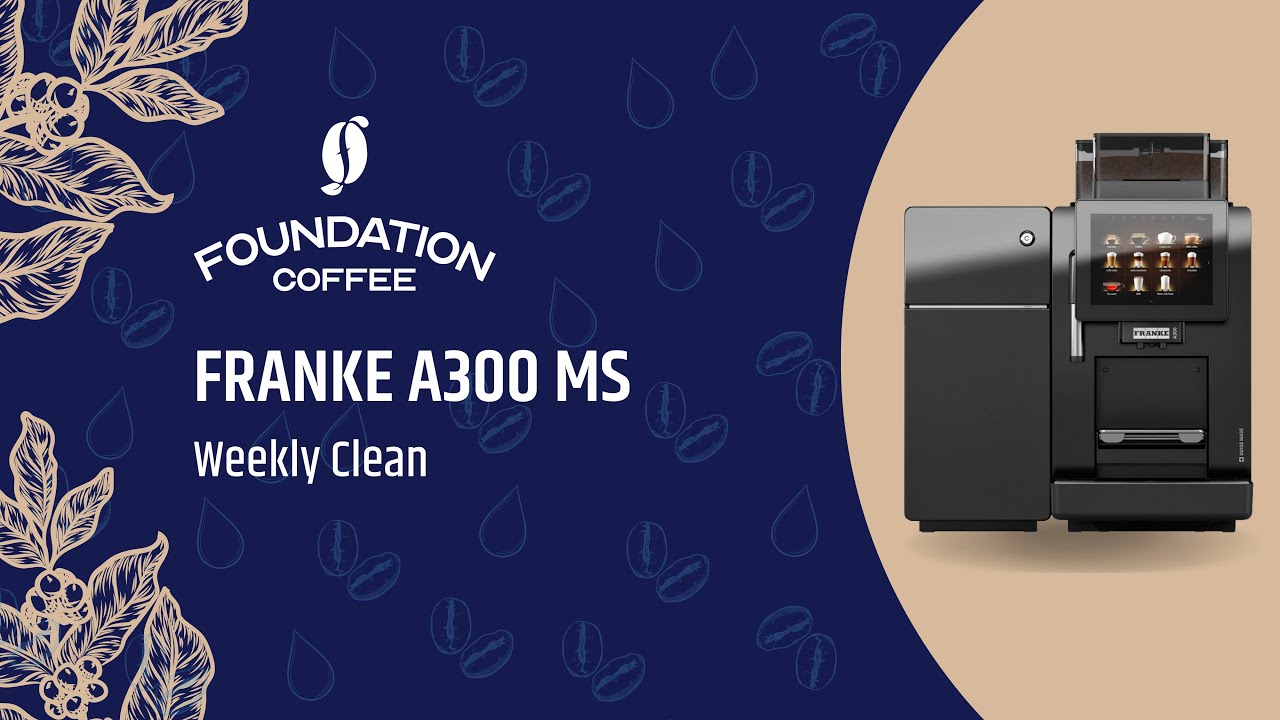 Franke A300 MS - Weekly Clean - YouTube