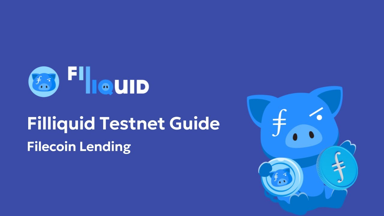 FILliquid Testnet Guide, Chapter 1: Filecoin Lending Explained - YouTube