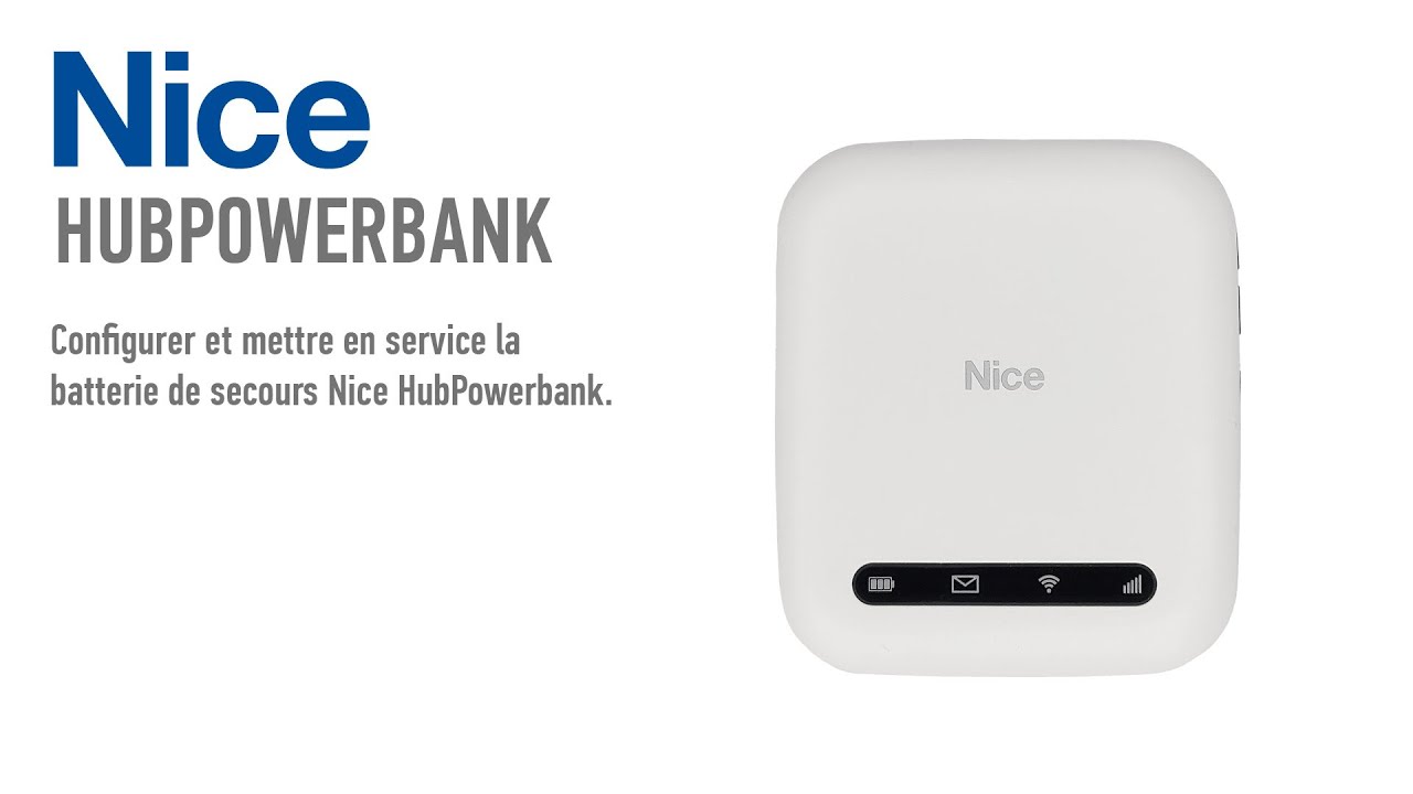 Configurer et mettre en service Nice HubPowerbank, la batterie de ...