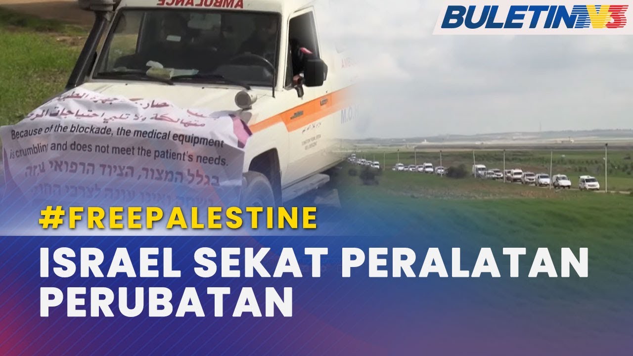 #FREEPALESTINE | Bantahan Sekatan Peralatan Perubatan Oleh Israel - YouTube
