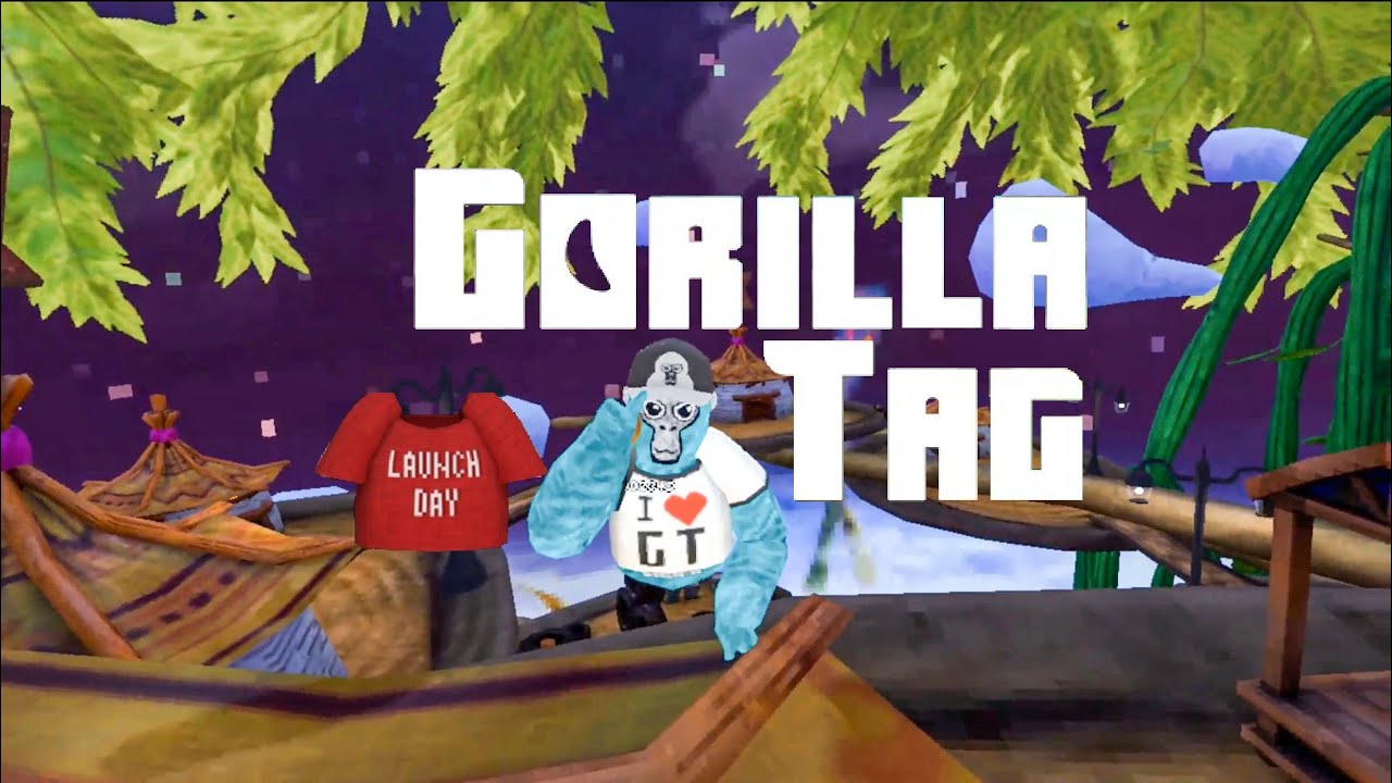 GORILLA TAG LAUNCH DAY - YouTube