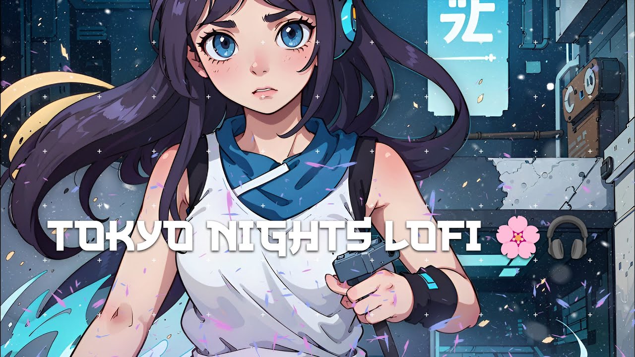 Tokyo Nights Lofi🌸🎧 | Chill Japanese Vibes - YouTube