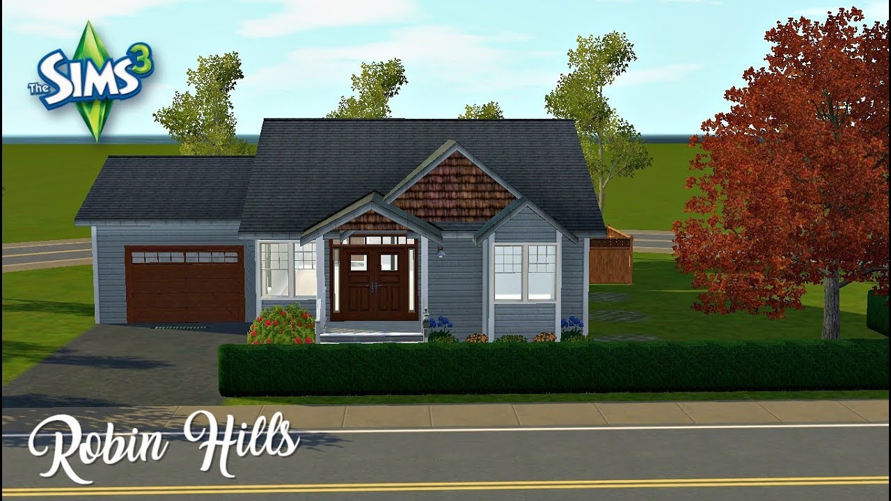 The Sims 3: Speed Build | Robin Hills - YouTube