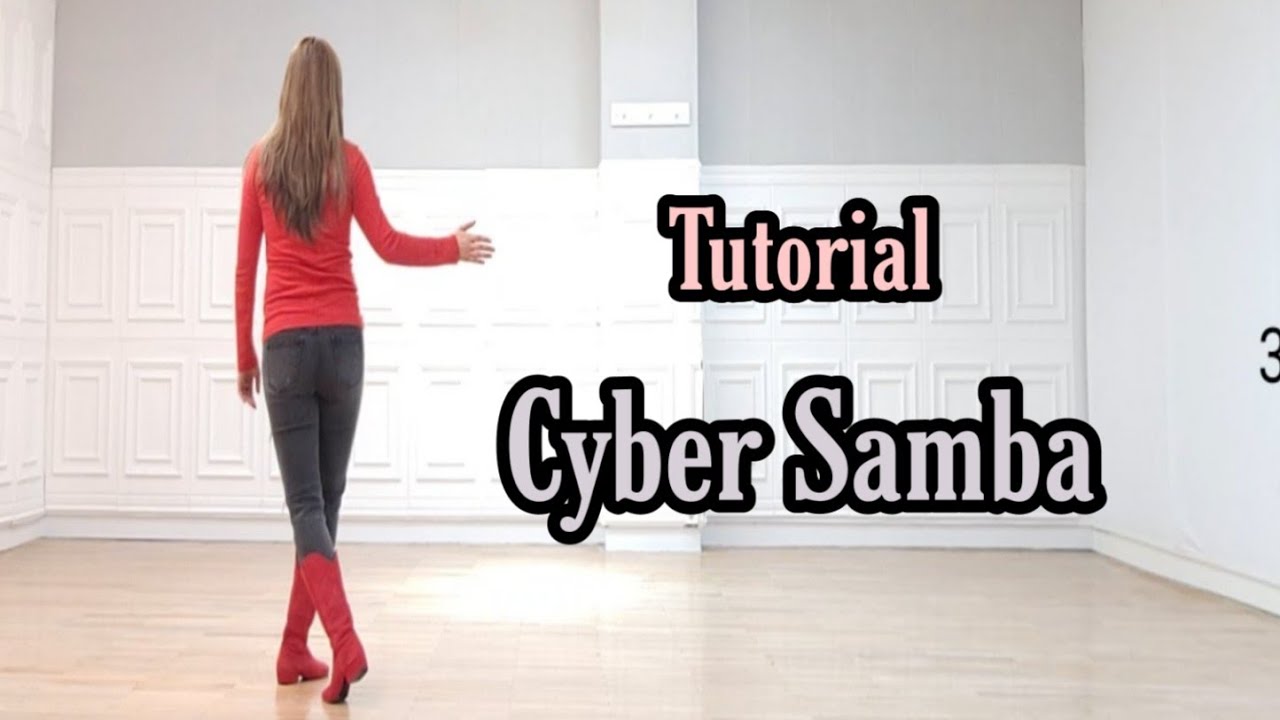 Cyber Samba - Line Dance (Tutorial) - YouTube