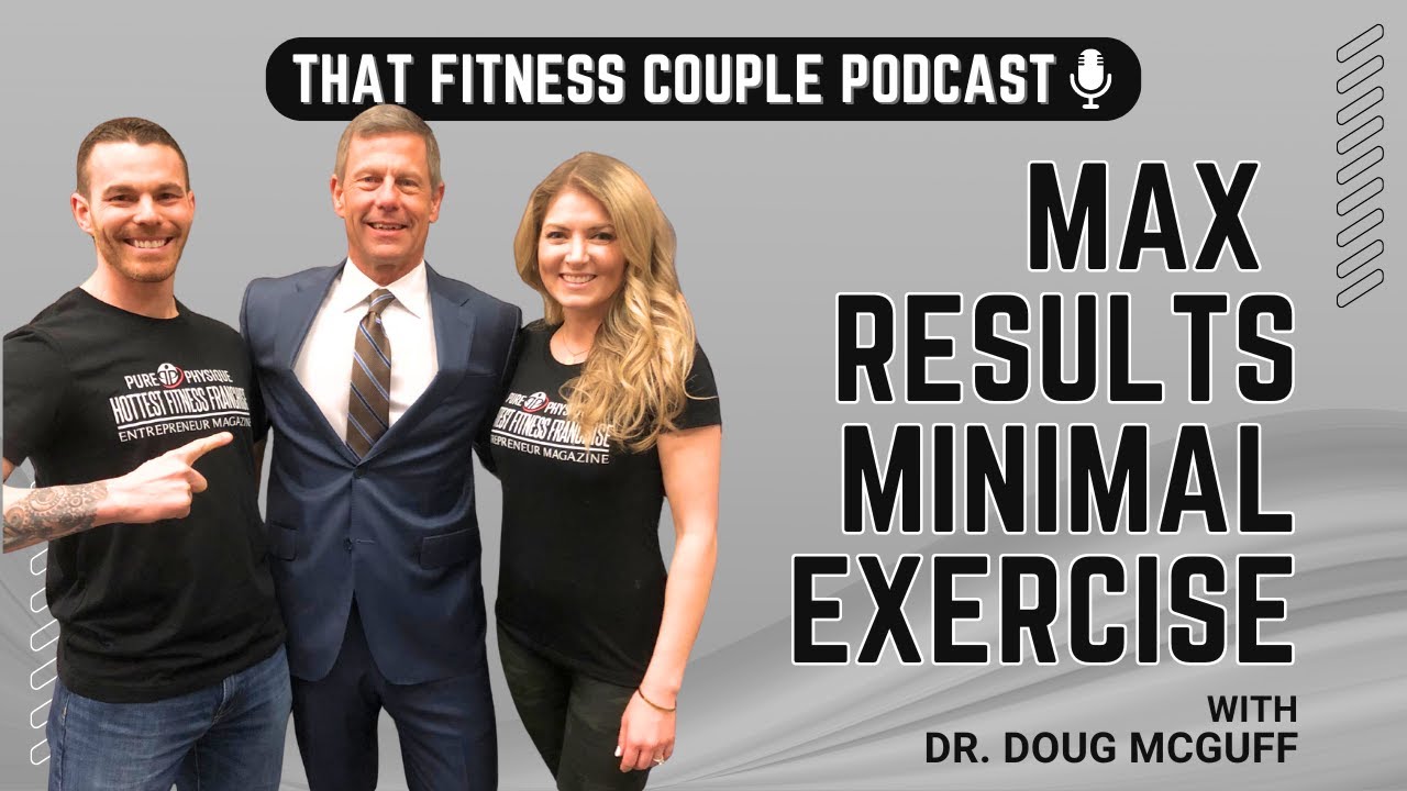 "Max Results, Minimal Exercise" w/ Dr. Doug McGuff - YouTube