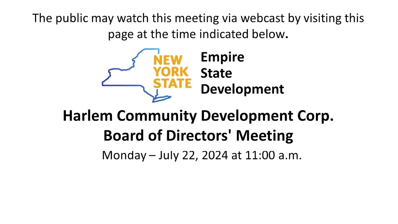 Harlem Community Development Corporation Board of Directors' Meeting ...