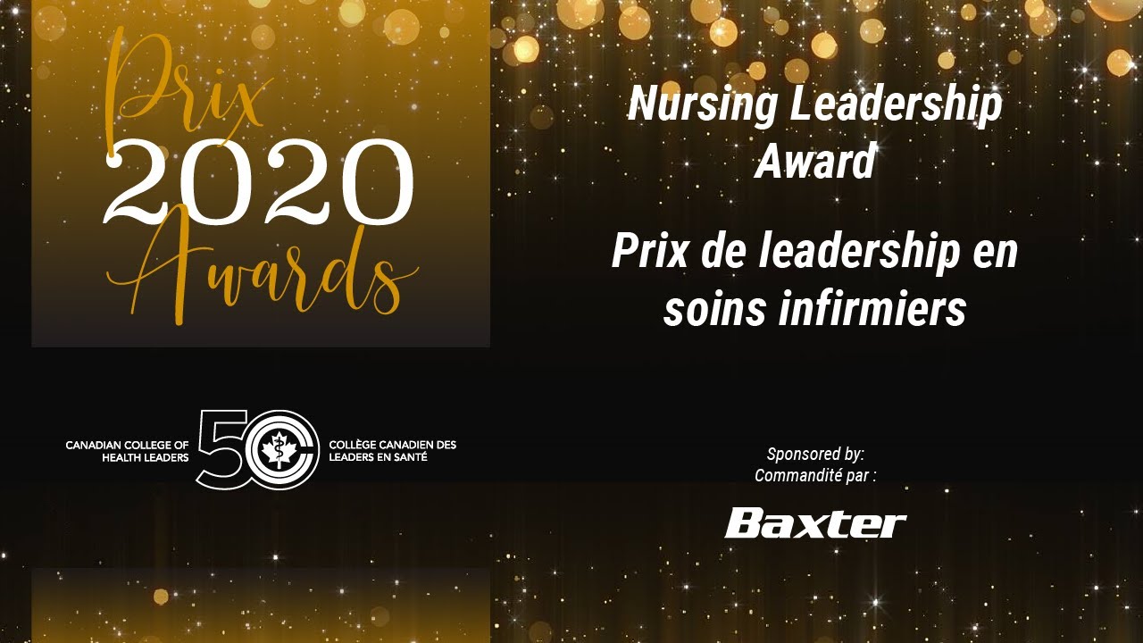 Nursing Leadership Award – CCHL / Prix de leadership en soins ...