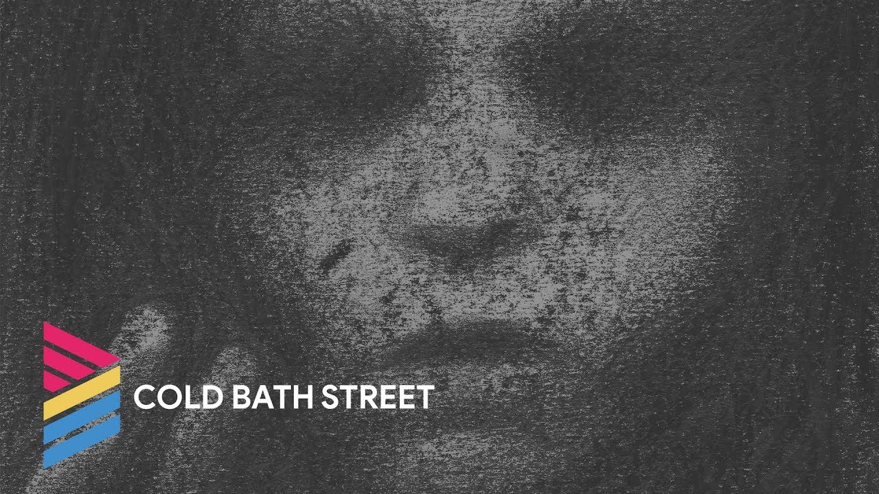 ARTS: COLD BATH STREET - YouTube