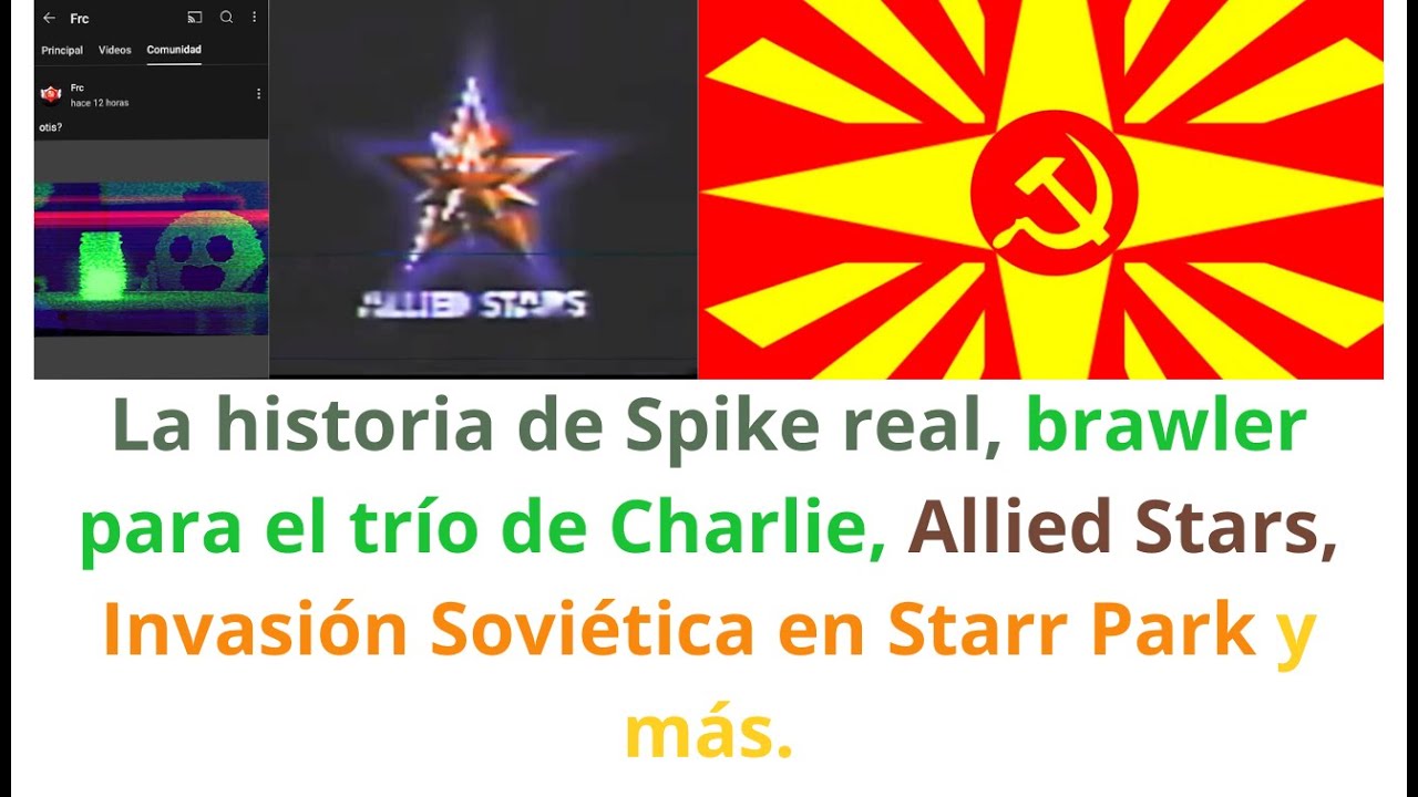 La historia de Spike real, brawler para el trío de Charlie, Allied ...