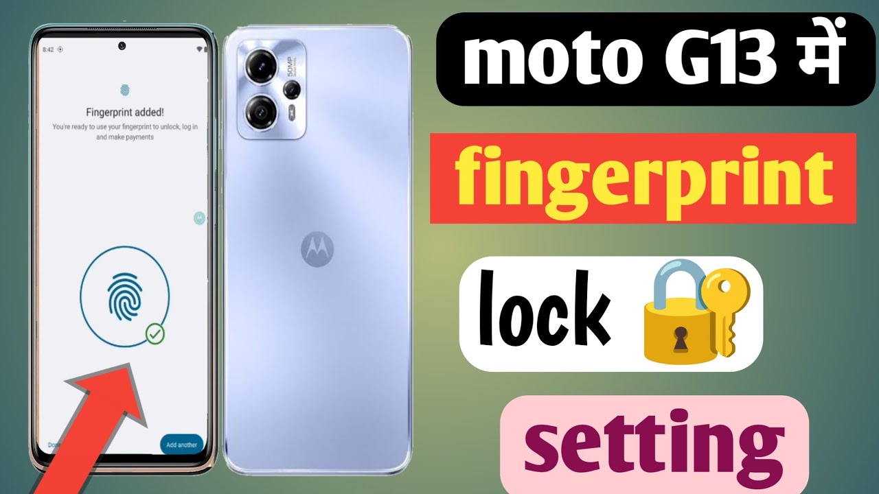 moto G13 fingerprint sensor setting/moto G13 fingerprint screen lock ...