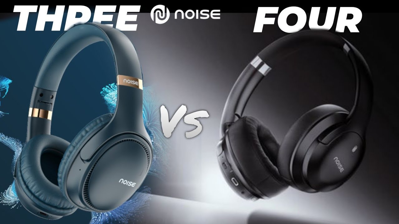 Noise 4 Vs Noise 3 Headphones🔥Major Differences ⚡ Buying Link🔥 noise 4 ...
