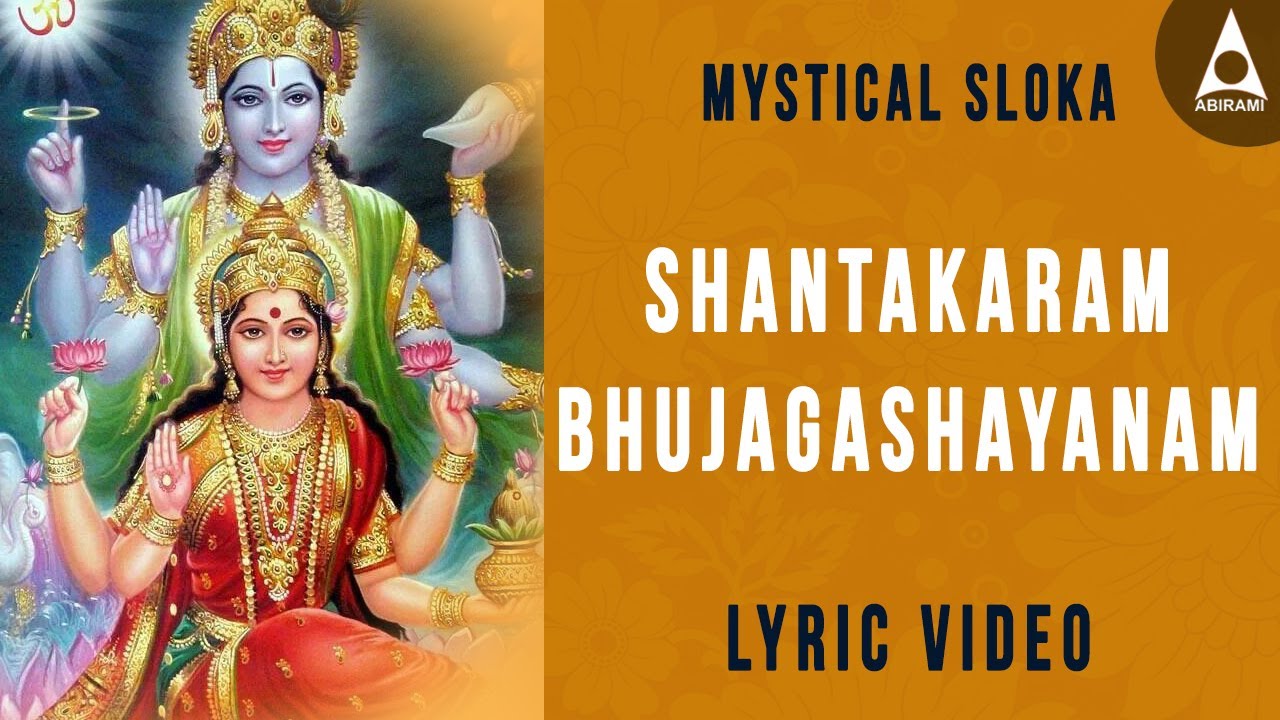 Shantakaram Bhujagashayanam | Mystical Mantra | Lyric Video | Daily ...