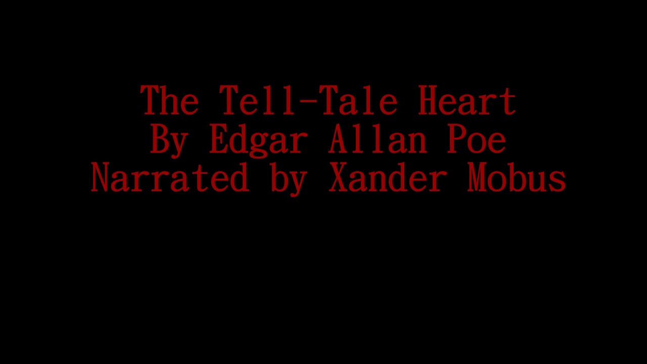 The Tell-Tale Heart: By Edgar Allan Poe - A Halloween Spooooooky ...