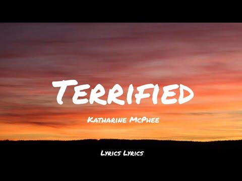 Katharine McPhee - Terrified ( Lyrics ) - YouTube