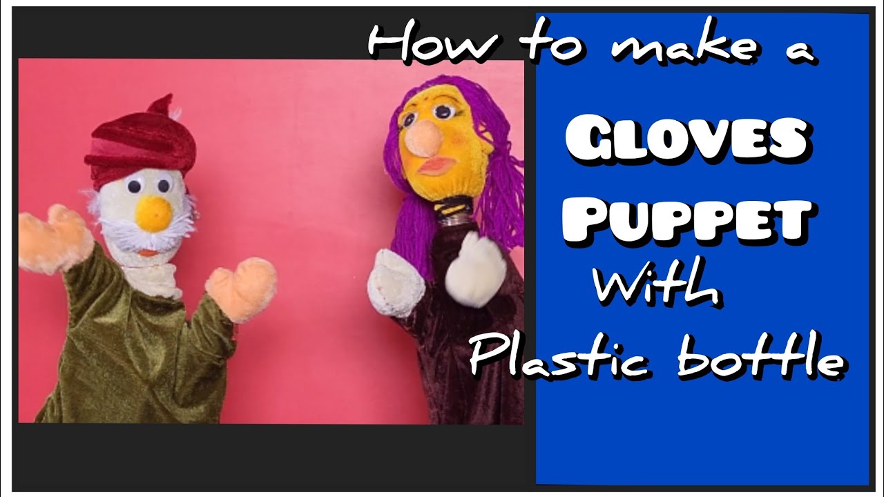 how to make a gloves puppet with plastic bottle. - YouTube