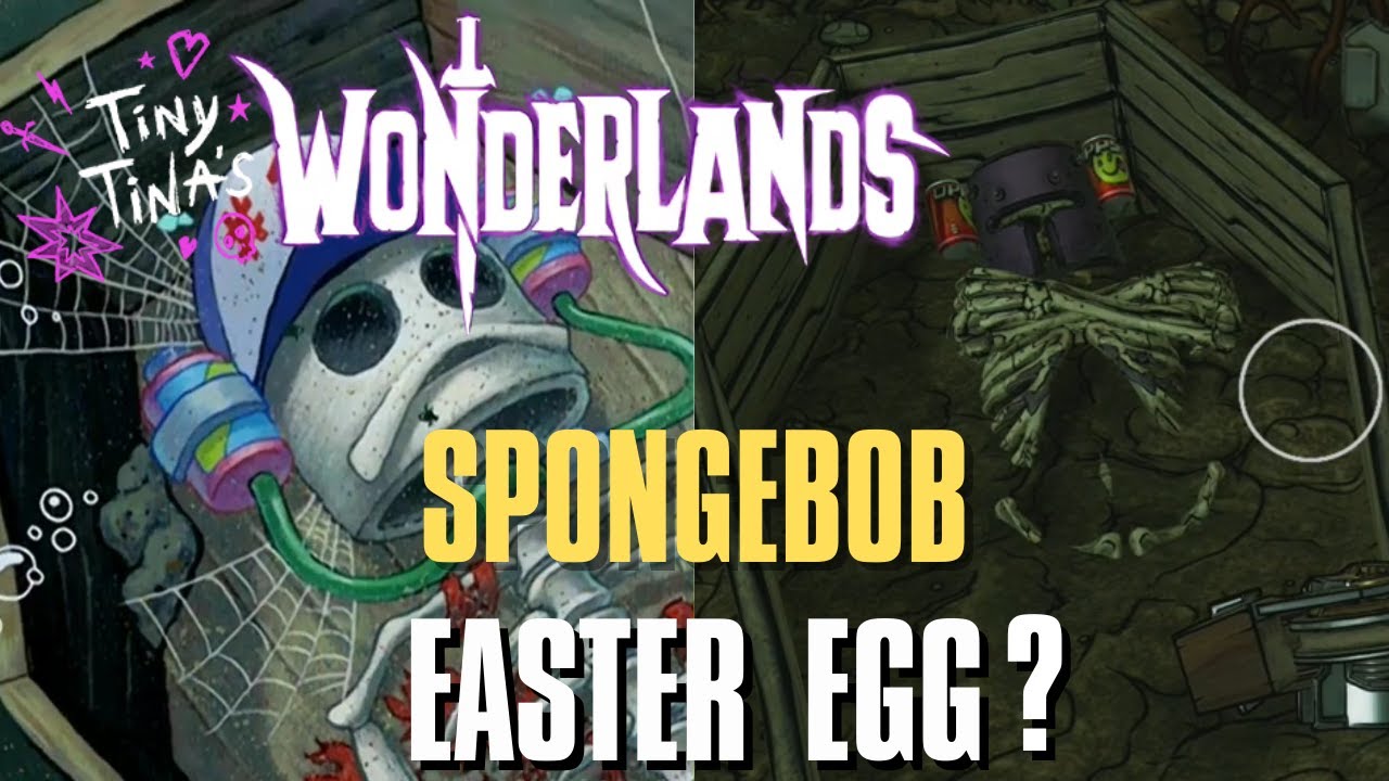 TINY TINA'S WONDERLAND EASTER EGG - SPONGEBOB REFRERENCE? - YouTube