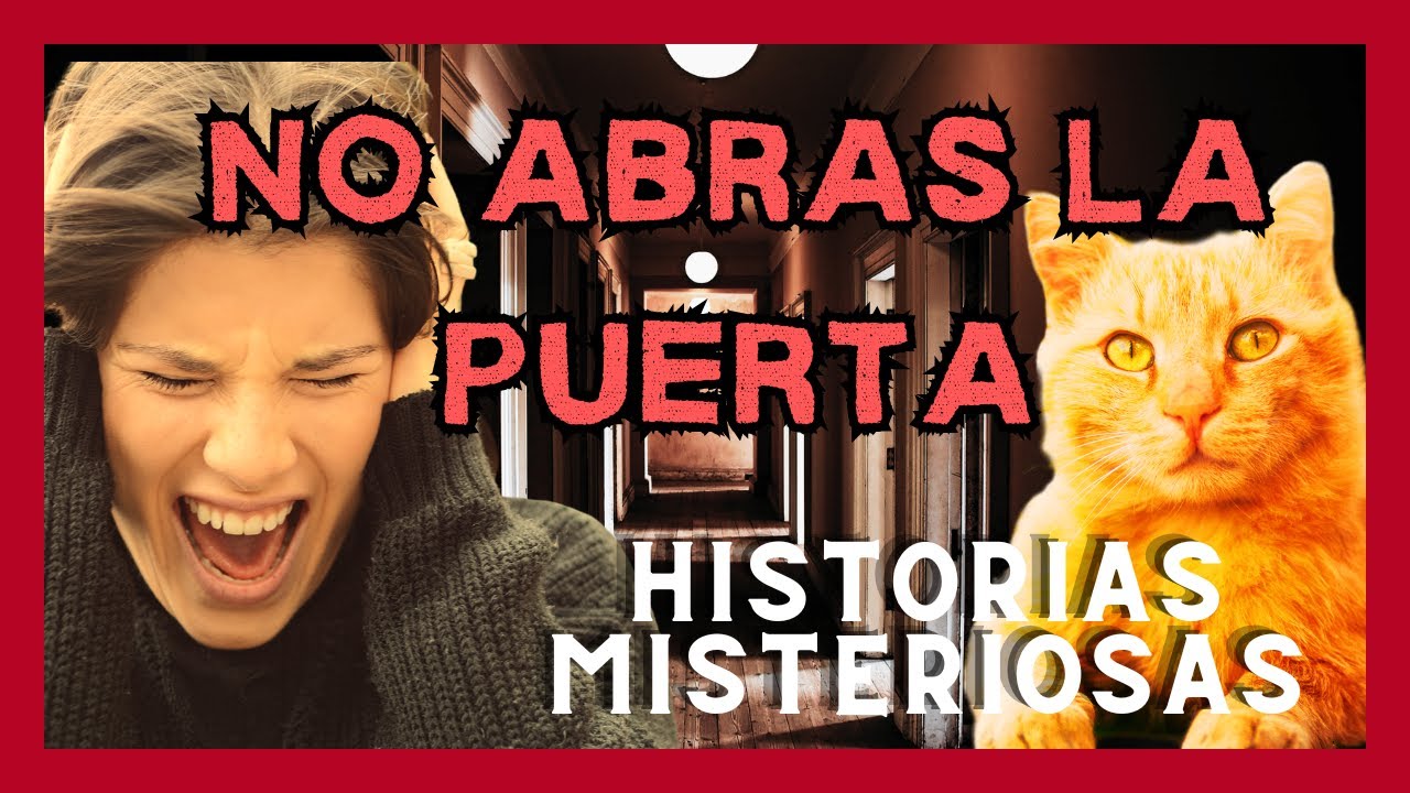 😱No abras la PUERTA💀 si OYES este SONIDO en mitad de la NOCHE - YouTube