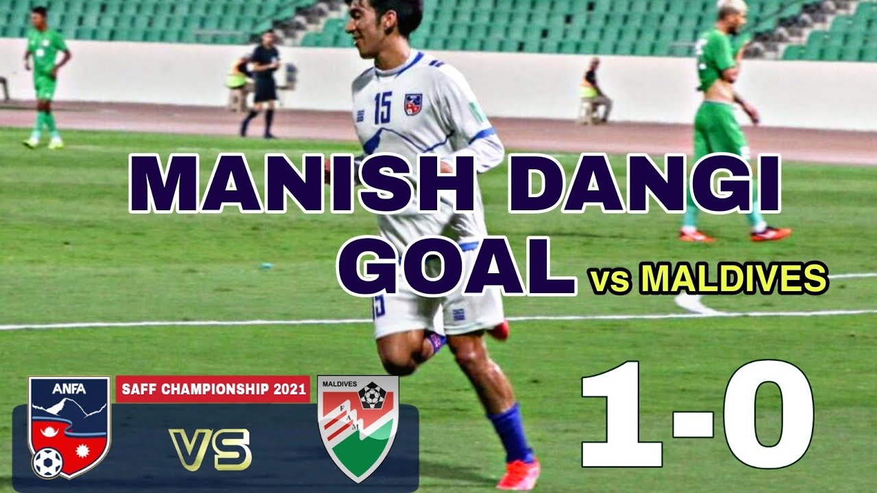 Manish Dangi 86th minute sensational GOALL vs Maldives | Nepal vs ...