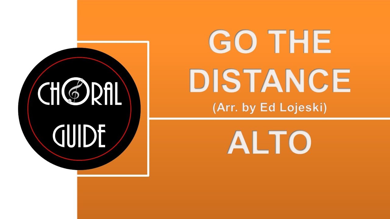 Go the Distance - ALTO - YouTube
