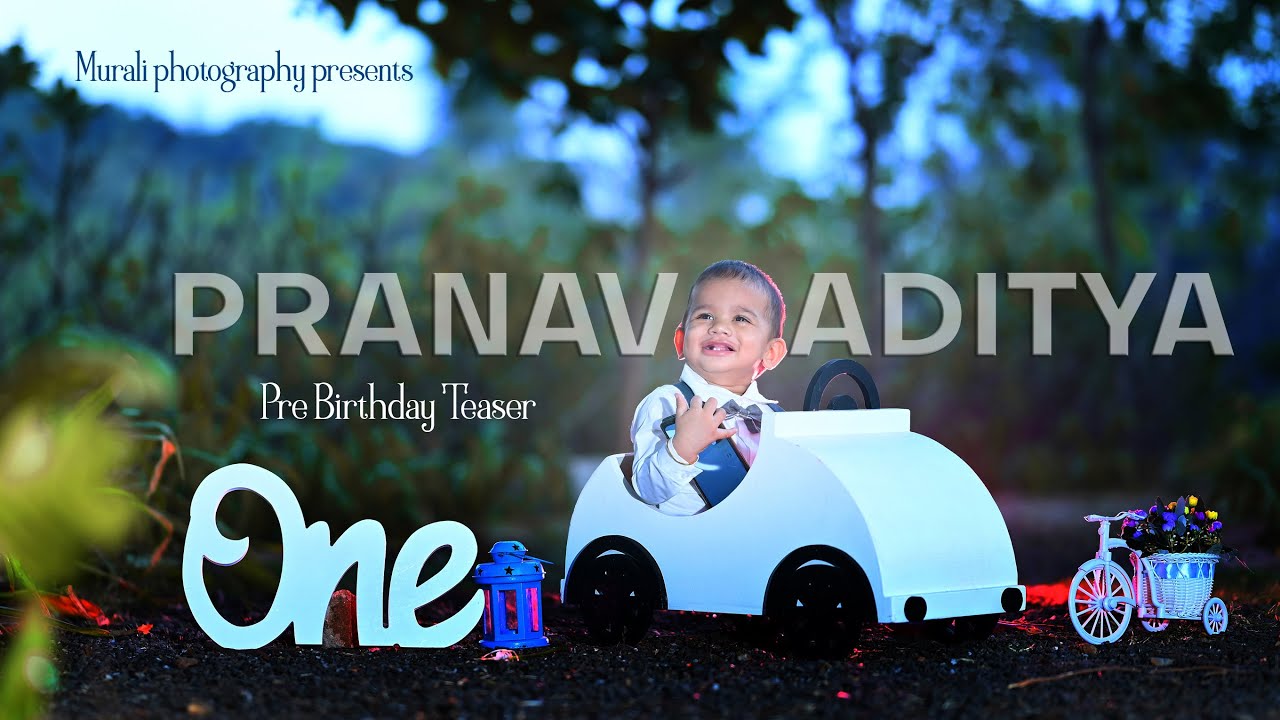 Pranav Aditya Pre Birthday Teaser || MURALI PHOTOGRAPHY VIZAG - YouTube