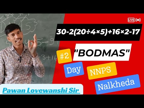 Maths Class "BODMAS" By Pawan Lovewanshi Sir Basic Maths #school #maths #2 #important - YouTube