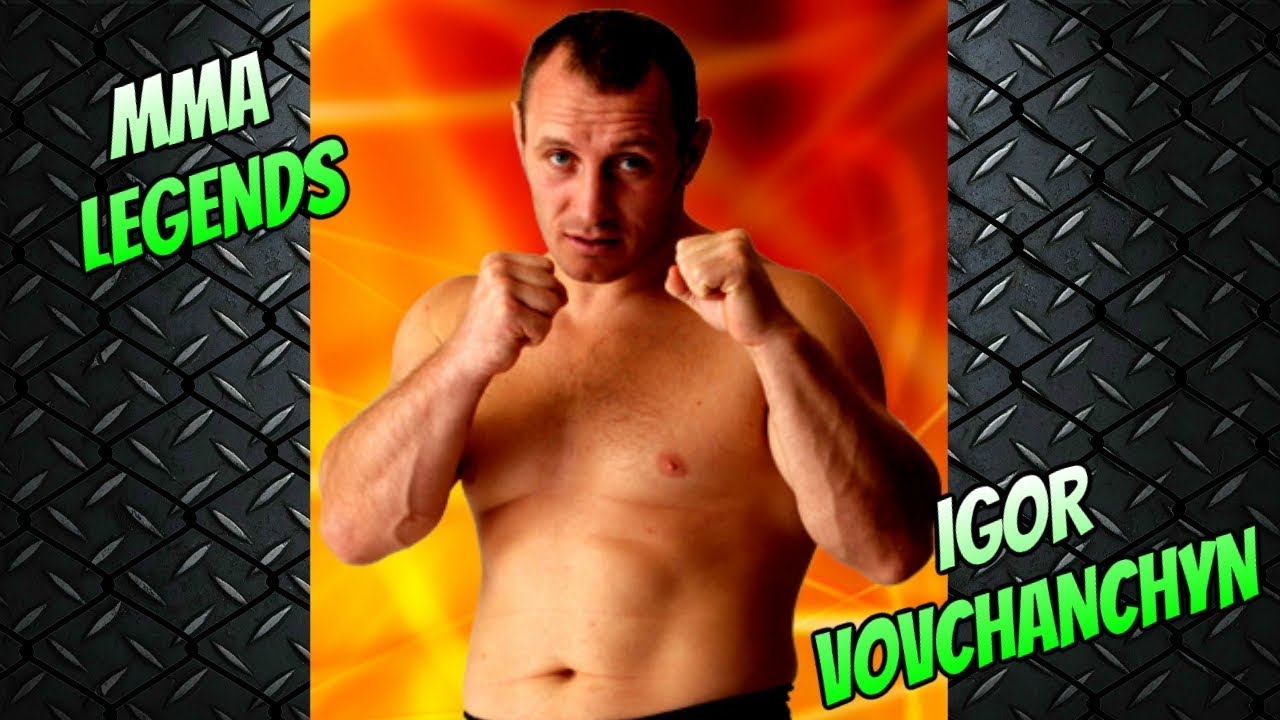 MMA LEGENDS SERIES - IGOR "ICE COLD" VOVCHANCHYN - YouTube