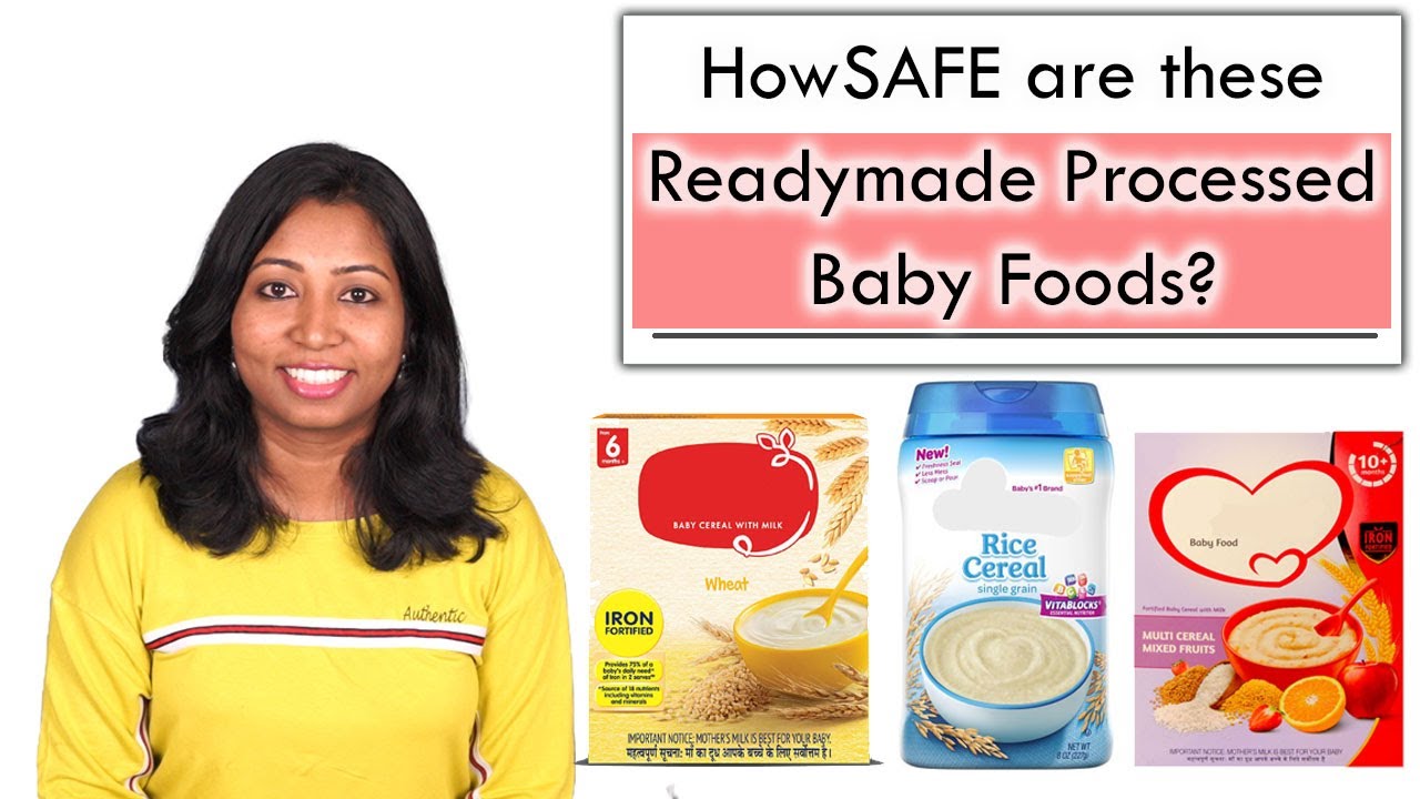 Say no to buying Processed Baby Foods – Know the dangers - YouTube