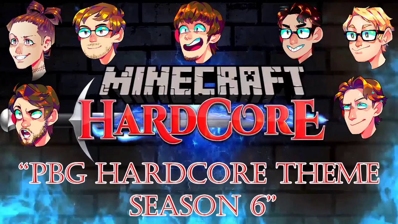 PBG Hardcore Theme (Minecraft 6 - Present) - PBG Hardcore - YouTube