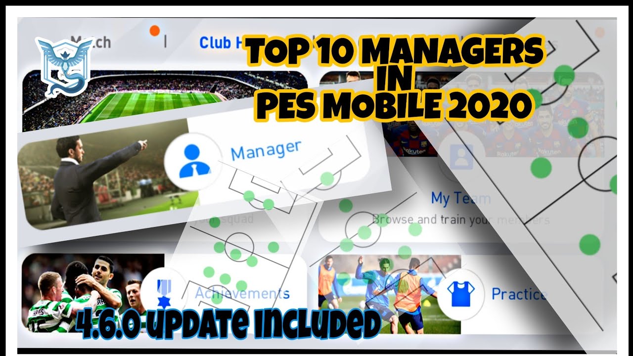 Top 10 MANAGERS in PES MOBILE 2020|4.6.0 UPDATE included - YouTube